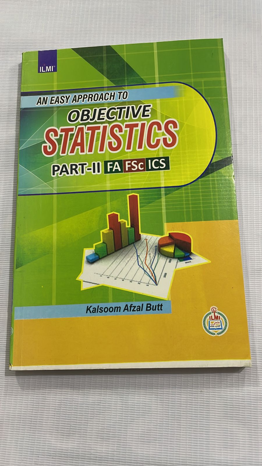 Objective Statistics Intermediate Part 2 ILMI KITAB KHANA CSS PCS Objective Statistics Intermediate Part 2 ILMI KITAB KHANA CSS PCS