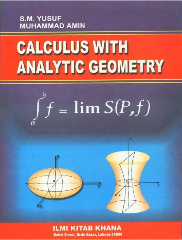 Calculus With Analytical Geometry (Text Book) – ILMI KITAB KHANA – CSS | PCS | Other Books